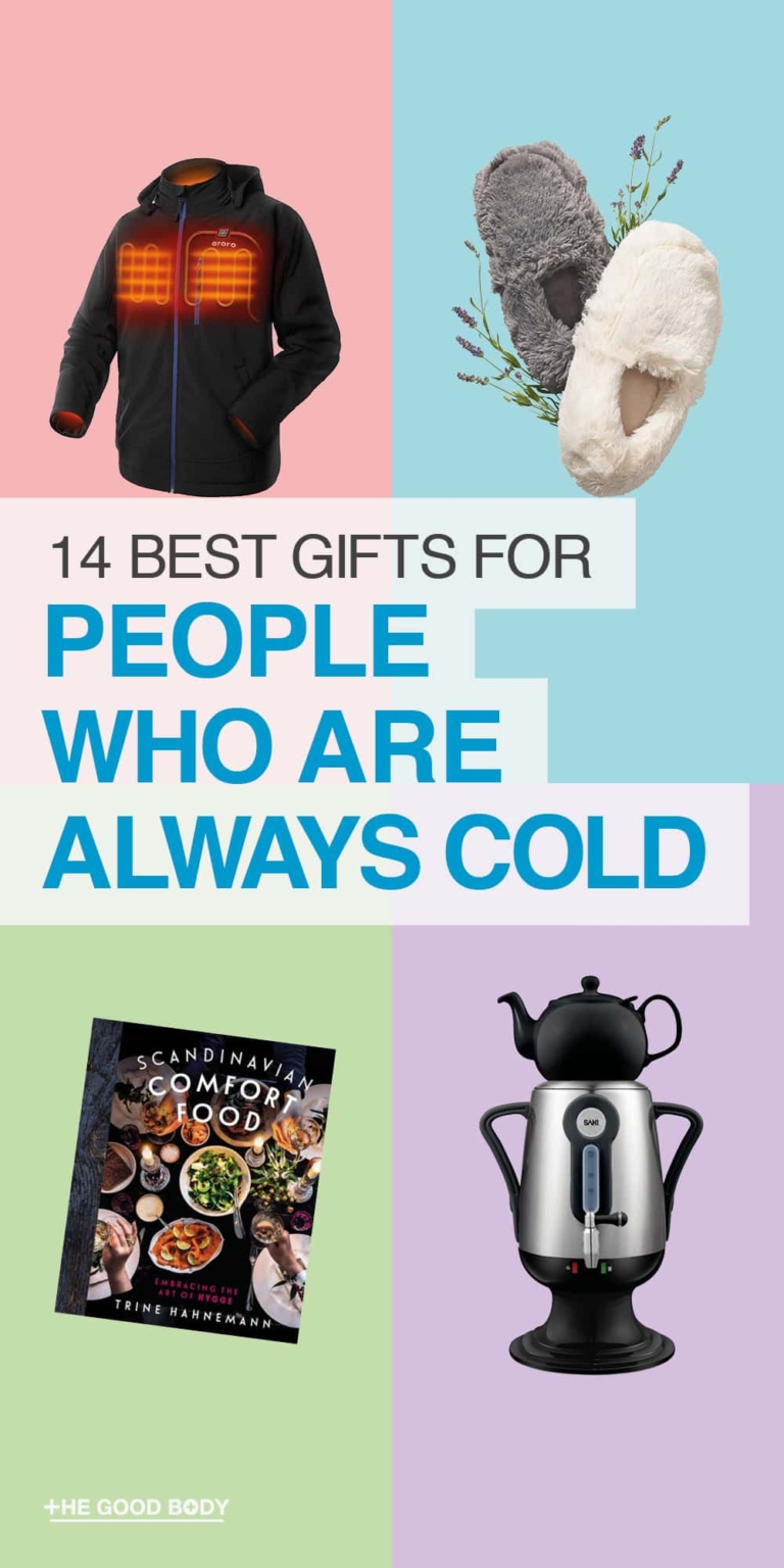 Top 17 Gifts for People Who Are Always Cold: The Hot List