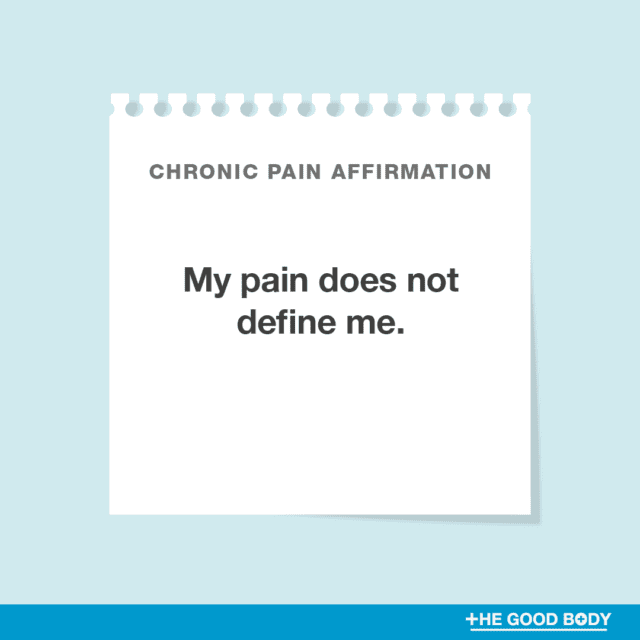 18 Chronic Pain Affirmations for a Positive Mindset