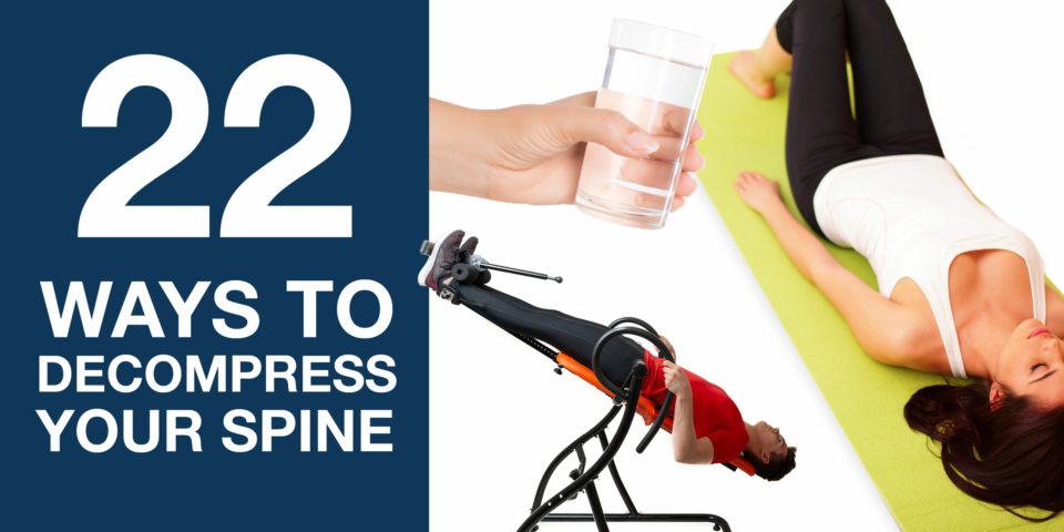 22 Ways to Decompress Your Spine (17 You Can Do at Home!)