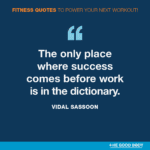 64 Fitness Quotes to Power Your Next Workout!