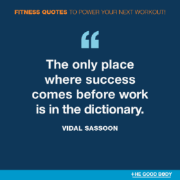 64 Fitness Quotes to Power Your Next Workout!