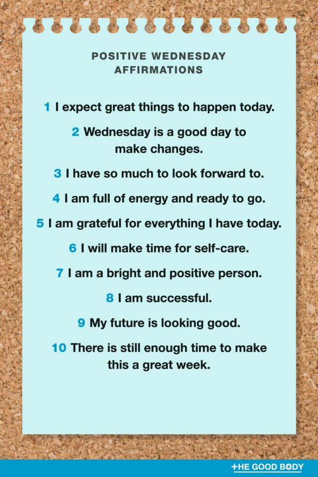 35 Wednesday Affirmations to Get You Over Hump Day!