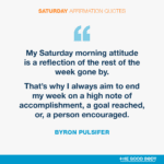 30 Saturday Affirmations for a Peaceful & Productive Weekend