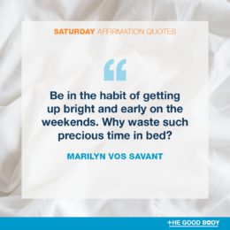 30 Saturday Affirmations for a Peaceful & Productive Weekend