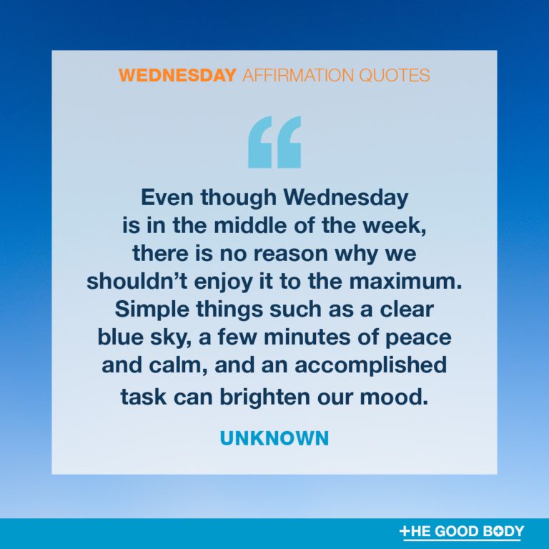35 Wednesday Affirmations to Get You Over Hump Day!