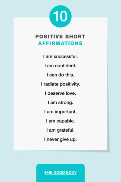 25 Short Positive Affirmations to Start Reciting Today