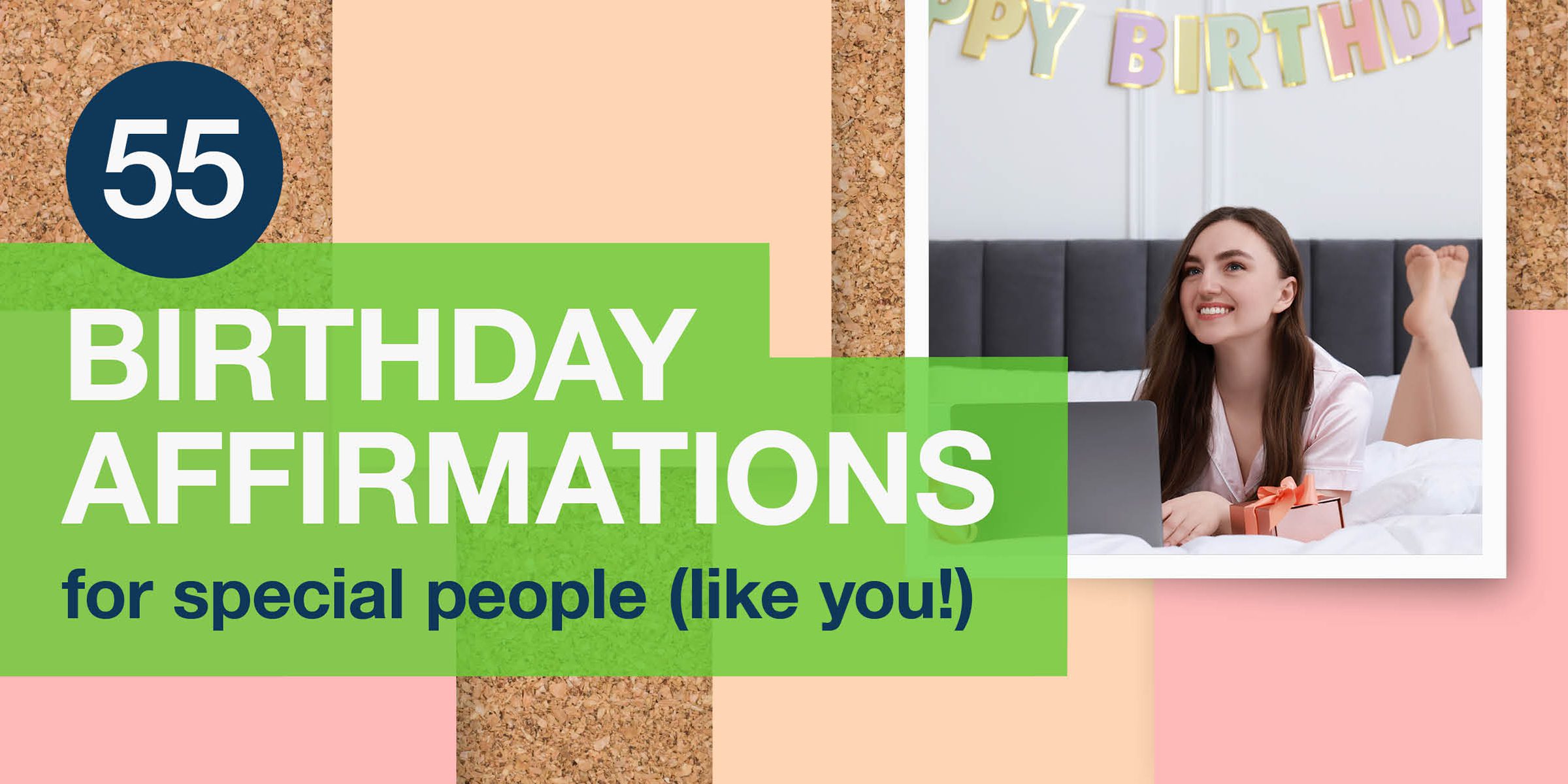 🎉 55 Birthday Affirmations for Special People (Like You!)