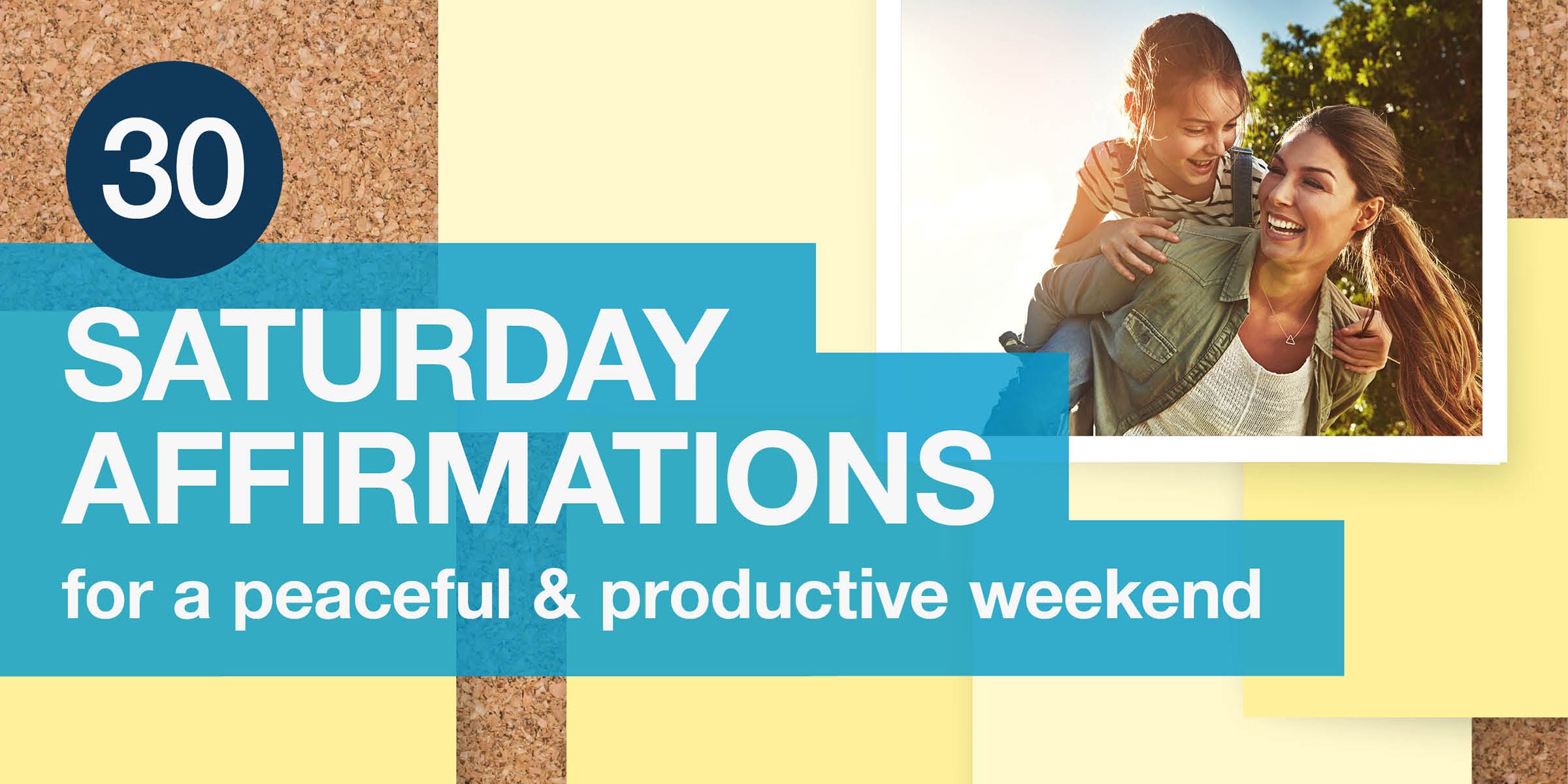 30 Saturday Affirmations for a Peaceful & Productive Weekend
