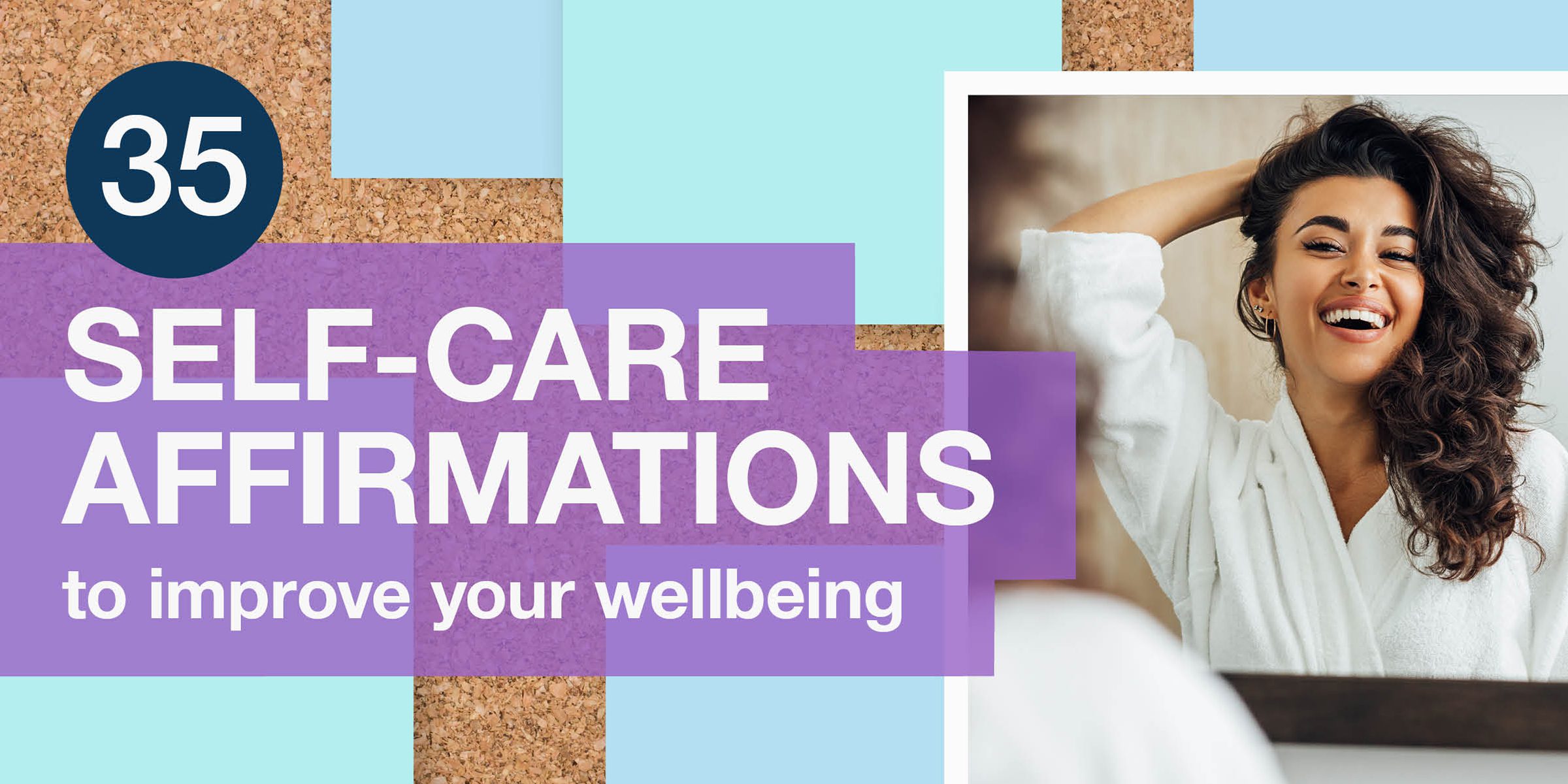 💖 35 Self-Care Affirmations to Improve Your Wellbeing